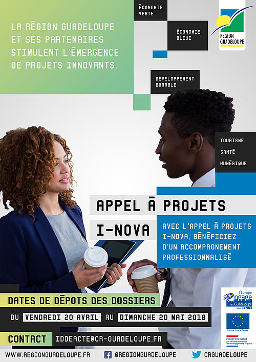 Région Guadeloupe-Appel à projets I-NOVA Région Guadeloupe-Appel à projets I-NOVA